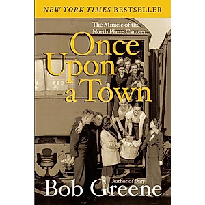 Once Upon a Town: The Miracle of the North Platte Canteen