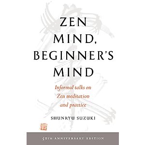Zen Mind, Beginner's Mind: 50th Anniversary Edition