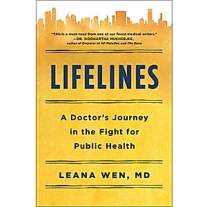 Lifelines: A Doctor's Journey in the Fight for Public Health