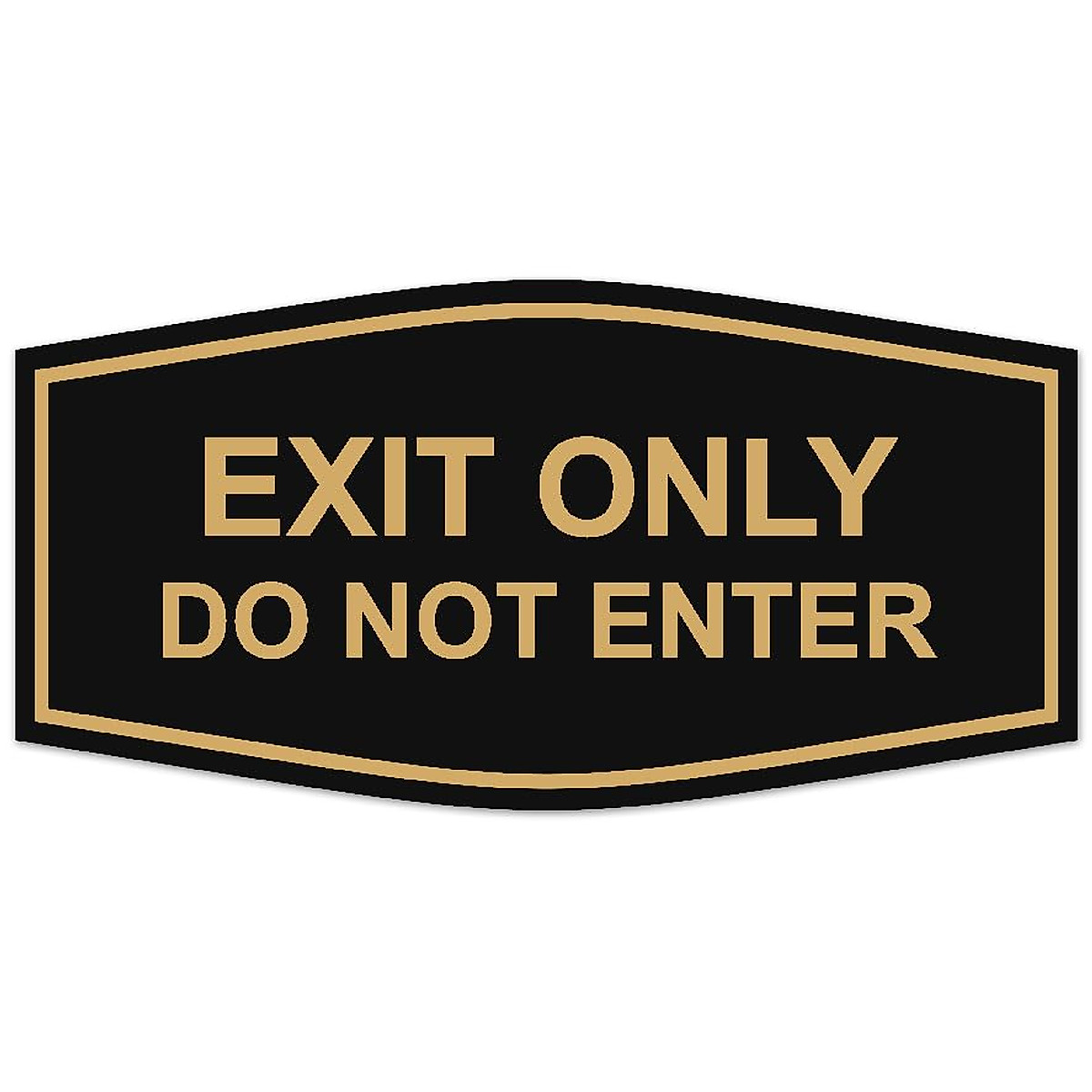 Signs ByLITA Fancy Exit Only Do Not Enter Sign - Laser-Engraved Lettering | Durable ABS Plastic | Vibrant Colors | Powerful Foam Tape (Black/Gold) - Large