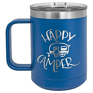 HAPPY CAMPER Blue 15 oz Coffee Cup w/Slide Top Lid | Insulated Travel Coffee Mug | Birthday Or Christmas Gift Ideas From Women or Men | Compare To Yeti Rambler | ONLYGIFTS.COM