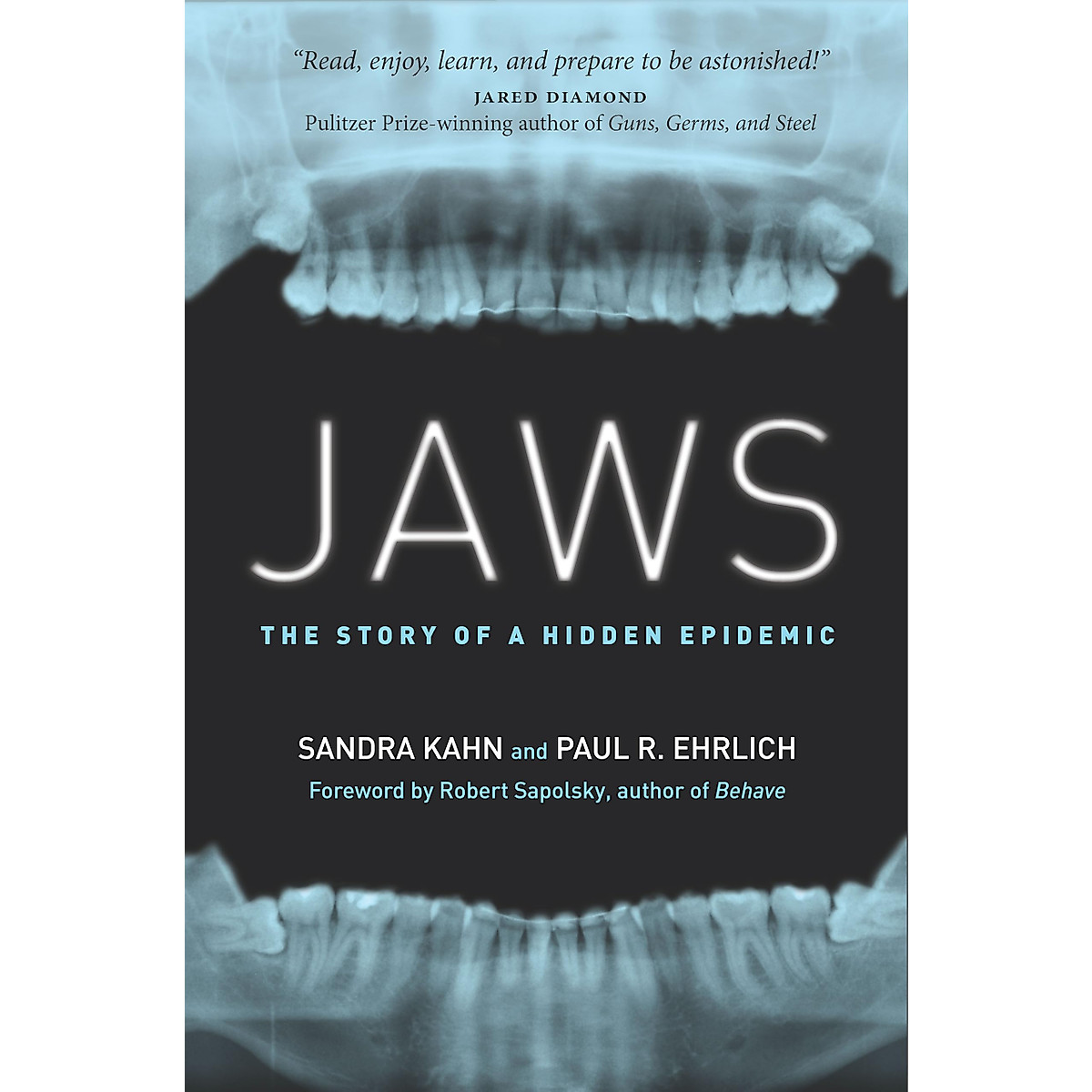 Jaws: The Story of a Hidden Epidemic
