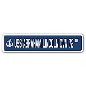 Uss Abraham Lincoln Cvn 72 Street Sign Us Navy Ship Veteran Sailor Gift