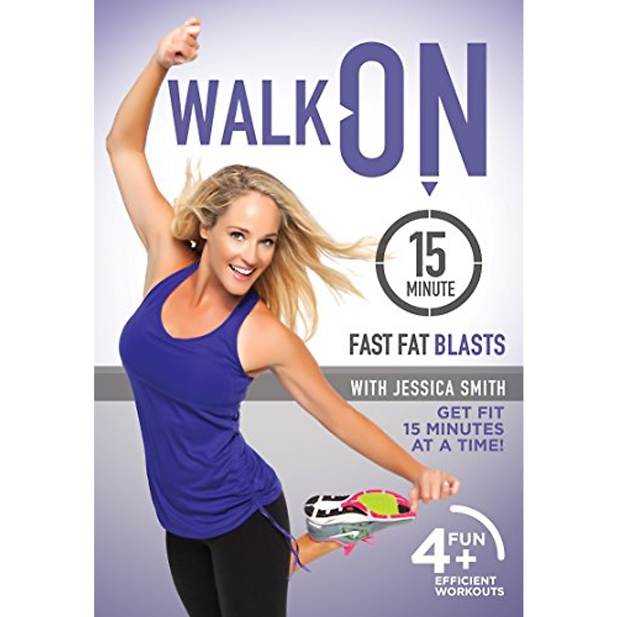 Walk On: 15-Minute Fast Fat Blasts DVD with Jessica Smith