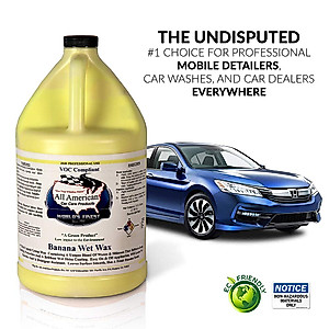 All American Car Care Products Banana Wax - Premium Synthetic Long Lasting Automotive Wax (1 Gallon)