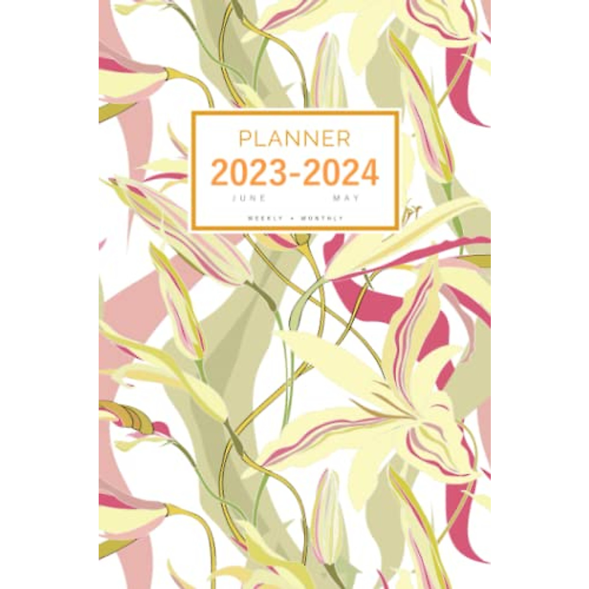 Planner 2023-2024: 6x9 Weekly and Monthly Organizer from June 2023 to May 2024 | Creative Trendy Flower Design White