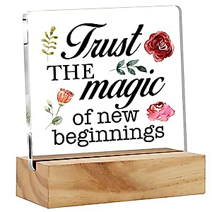 Trust the Magic of New Beginnings Desk Decor Acrylic Desk Sign Inspirational Quote Acrylic Plaque Home Office Desk Shelf Decoration 4.7"x4.7"