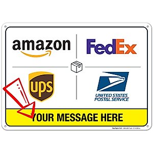 Sigo Signs Package Delivery Custom Sign, 10x14 Inches, Rust Free .040 Aluminum, Fade Resistant, Made in USA by Sigo Signs