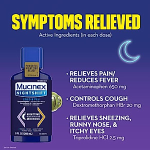 Mucinex® Nightshift® Cold & Flu Liquid 9 fl. oz. Relieves Fever, Sneezing, Sore Throat, Runny Nose, and Controls Cough