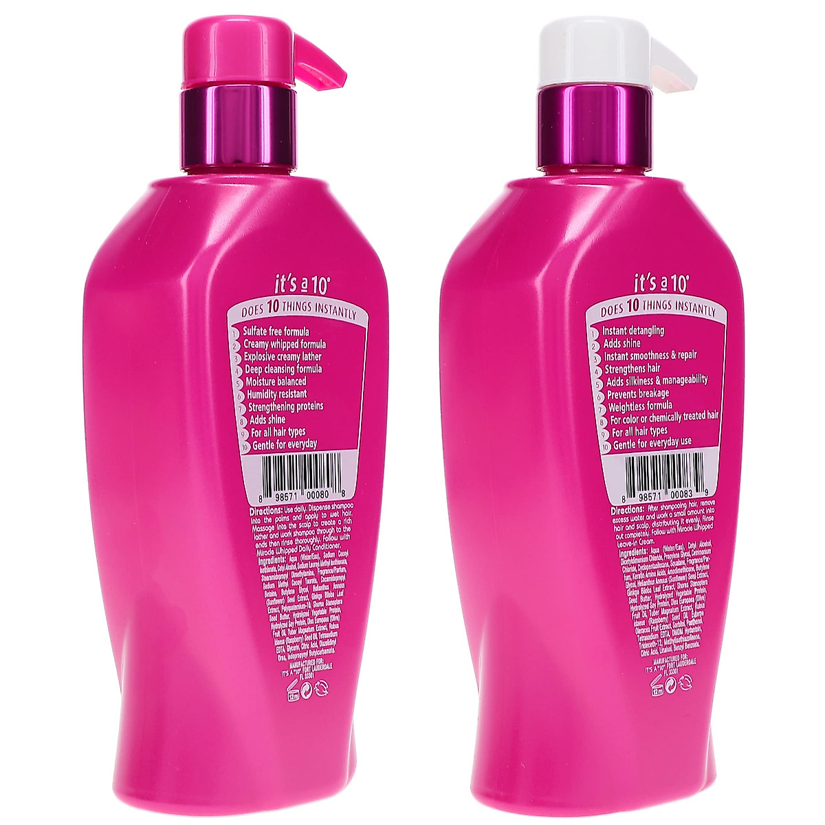 It's a 10 Miracle Whipped Shampoo and Conditioner