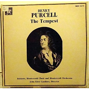 Henry Purcell, The Tempest, Soloists, Monteverdi Choir, Monteverdi MHS 4479