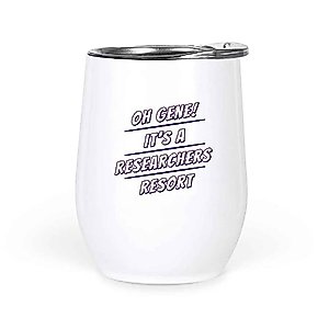 Scientist - Oh Gene It's a Researchers Resort - Science Laboratory Gift - Geek Intellect Saying - 12oz White Wine Tumbler