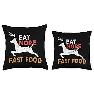 Funny Deer Hunting And Bow Hunting Gifts Eat More Fast Food Shirt Funny Hunting Hunter Throw Pillow, 18x18, Multicolor