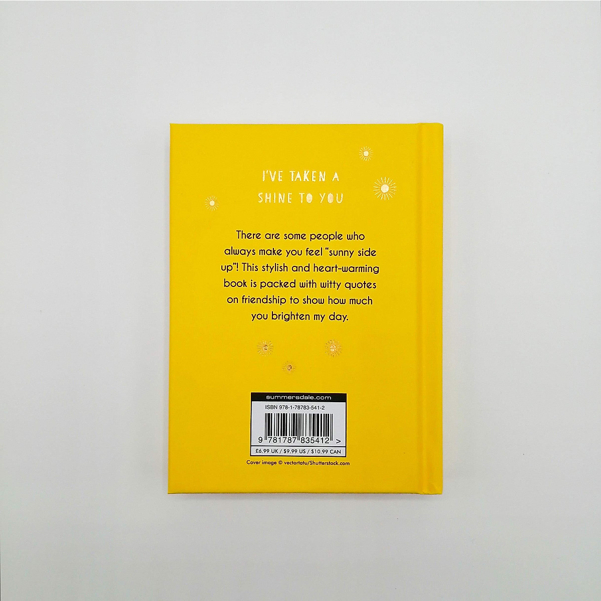 You Are My Sunshine: Uplifting Quotes for an Awesome Friend