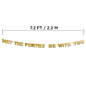 May The Forties Be With You - Happy 40th Birthday Party Glitter Banner - 40th Star Wars Birthday Party Decorations and Supplies - 40th Wedding Anniversary Decorations