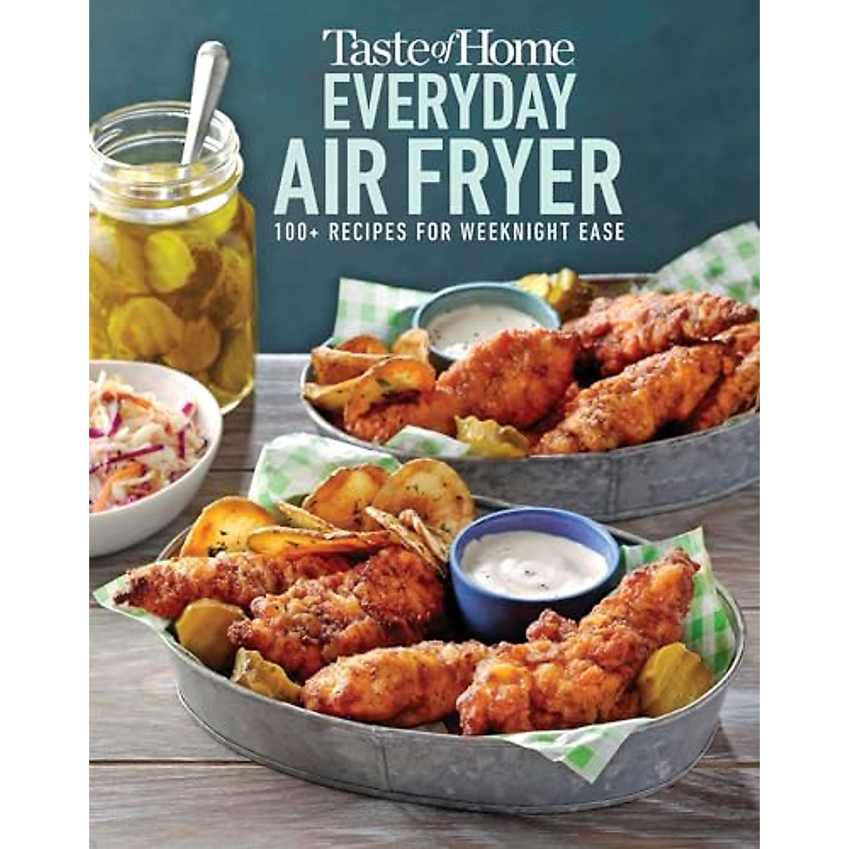 Taste of Home Everyday Air Fryer: 112 Recipes for Weeknight Ease