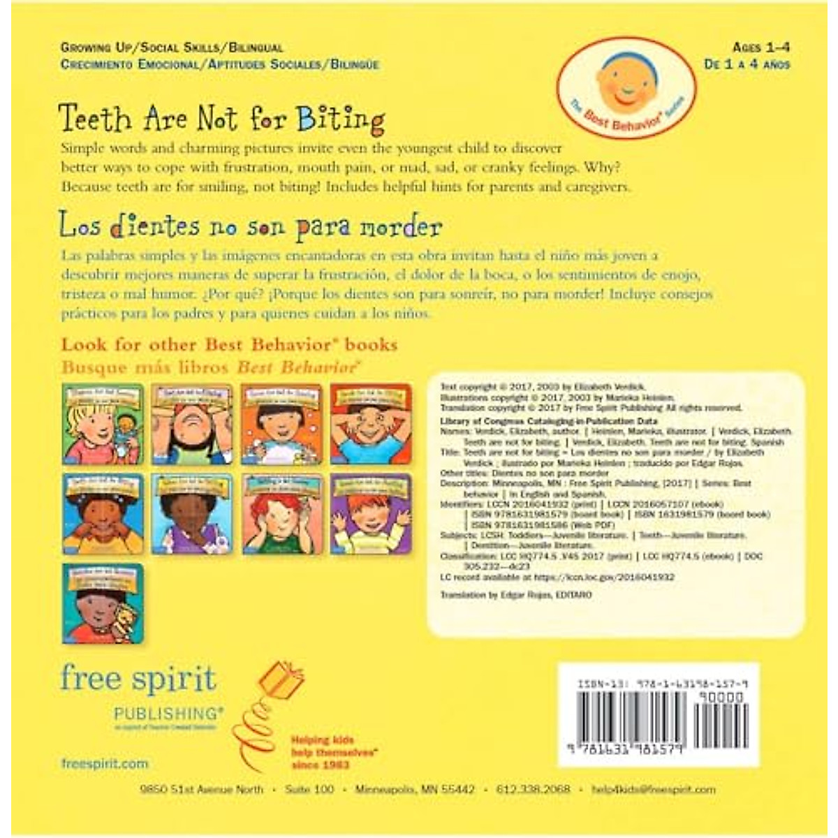 Teeth Are Not for Biting / Los dientes no son para morder (Best Behavior®) (Spanish and English Edition)