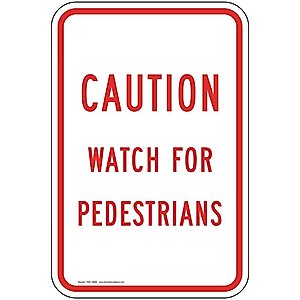 ComplianceSigns.com Caution Watch For Pedestrians Reflective Sign, 18x12 in. with Center Holes on 80 mil Aluminum for Roadway
