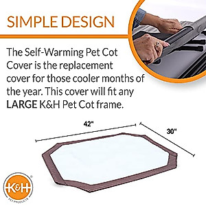 K&H Pet Products Self-Warming Pet Cot Cover Replacement (Cot Sold Separately) - Chocolate/Fleece, Large 30 X 42 Inches