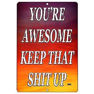 Rogue River Tactical Funny Sarcastic Work Office Retail Metal Tin Sign Wall Decor Bar Boss Employee Coworker You're Awesome