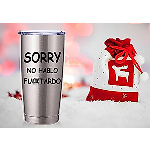 Funny Mug Gifts for Men.Sorry No Hablo Sarcastic Novelty Cup Joke Great Gag Gift Idea Tumbler for Men Women Office Work Adult Humor Employee Boss Coworkers(20oz Stainless Steel)