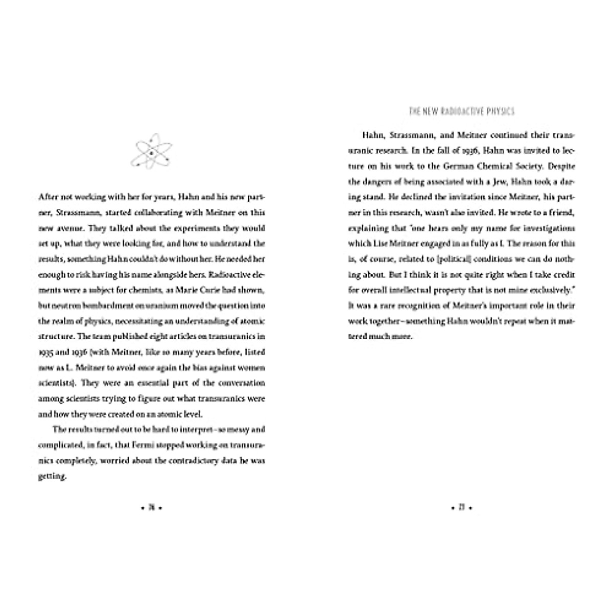 The Woman Who Split the Atom: The Life of Lise Meitner