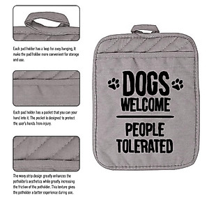 Funny Baking Pot Holder Dogs welcome people tolerated Heat Resistant Oven Mitts with Sayings Kitchen Hot Pads Housewarming Gifts Baking Lover SET of 2