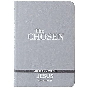 The Chosen Book Three: 40 Days with Jesus (Chosen, 3)