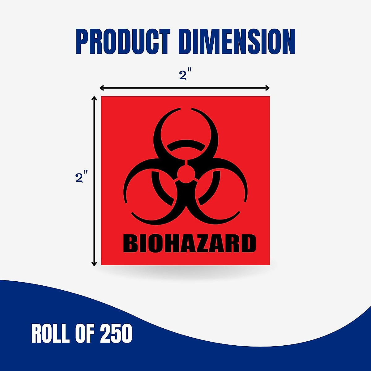 2" x 2" Biohazard Stickers - 250 Labels, Universal Symbol, Coated Paper Signs for Labs, Hospitals & Industrial Use