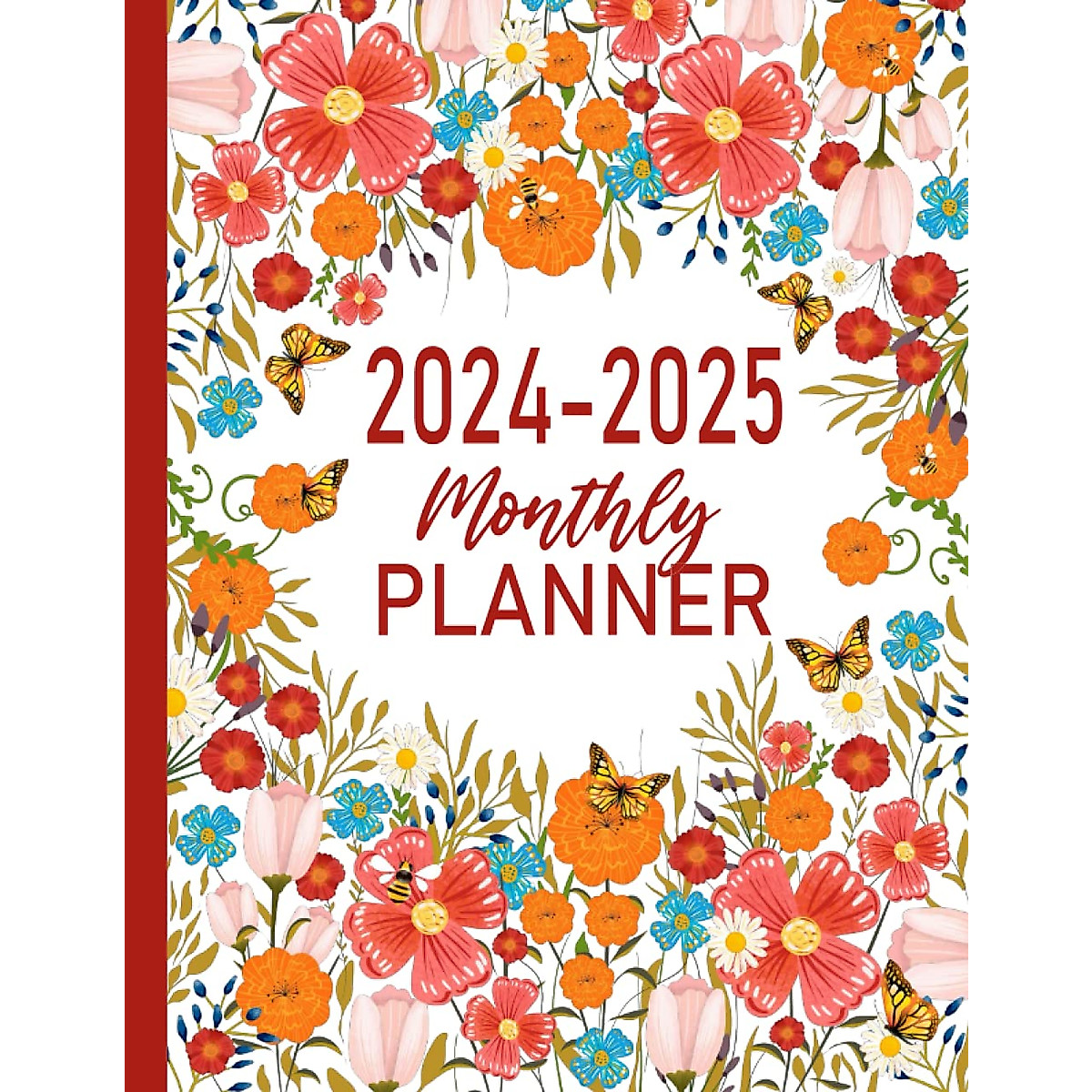 2024-2025 Monthly Planner: 2-Year from January 2024 to December 2025 (Floral Cover Design)