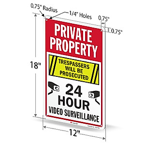 SmartSign 18 x 12 inch 'Private Property - Trespassers Will Be Prosecuted, 24 Hour Video Surveillance' Metal Sign, 63 mil Aluminum, 3M Laminated Engineer Grade Reflective Material, USA-Made