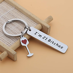 BEKECH 21st Birthday Gifts for Her I'm 21 Bitch Keychain Celebrate Turning Twenty One 21st Birthday Gift Happy Birthday Jewelry 21st Birthday Party Fabulous Keepsake (silver)