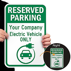 SmartSign Custom Electric Vehicle Reserved Parking Sign - 12 x 18 Inch, Add Company Name, 63 mil thick Laminated Aluminum, 3M Engineer Grade Reflective, Green and White, Made in USA