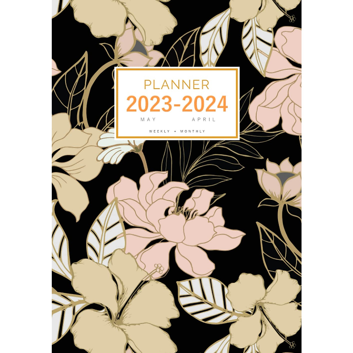 Planner 2023-2024: A4 Weekly and Monthly Organizer from May 2023 to April 2024 | Hand-Drawn Elegant Flower Design Black