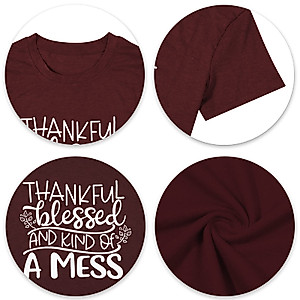 Thankful T Shirt Women Thankful Blessed and Kind of A Mess Shirt Casual Thanksgiving Tops (Red, S)