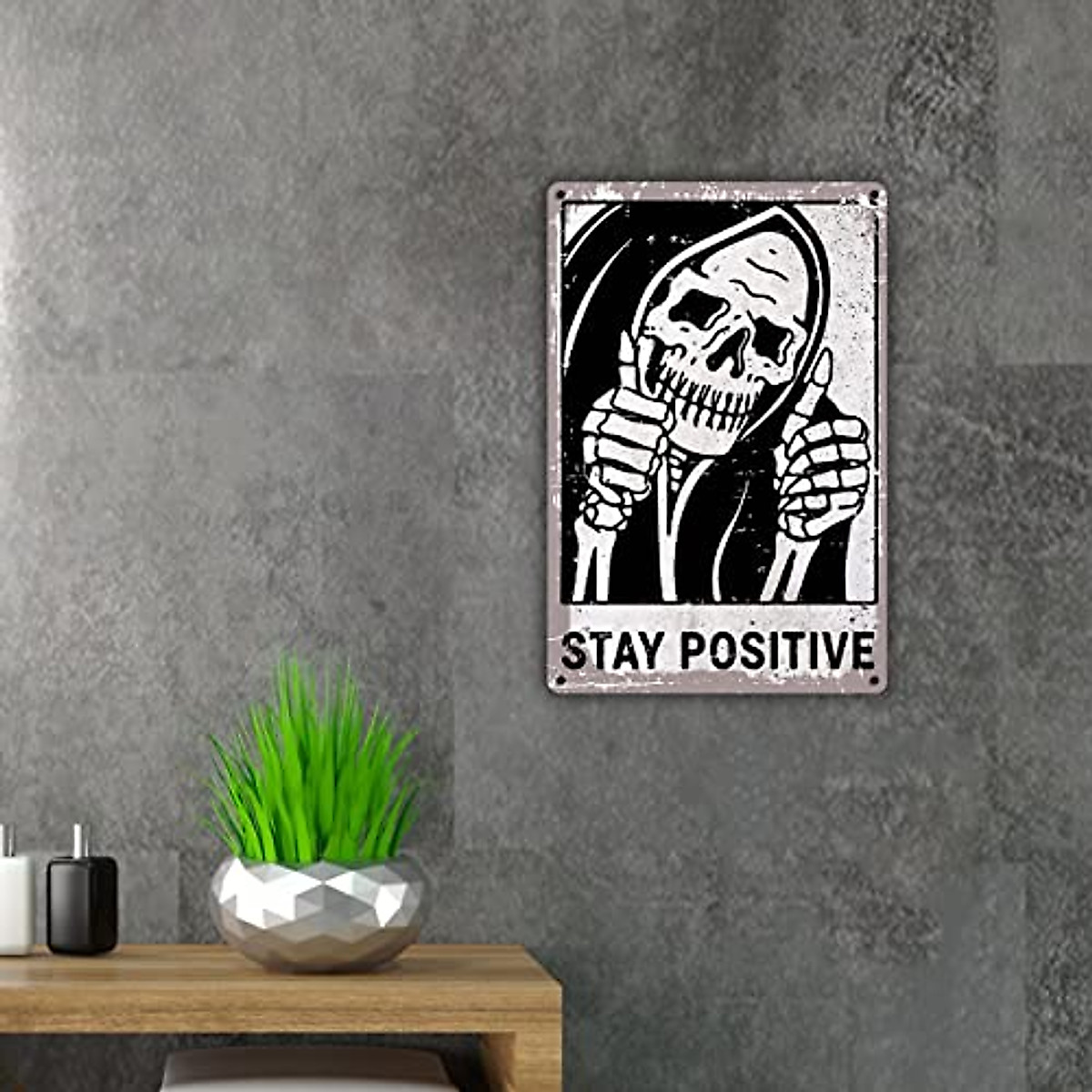 Inspirational Skull Quote Metal Tin Sign Wall Decor Retro Stay Positive Signs with for Home Living Room Bedroom Decor Gifts