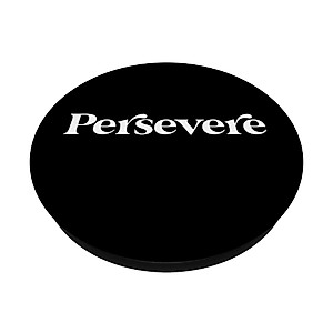 Persevere, She Persevered PopSockets Swappable PopGrip