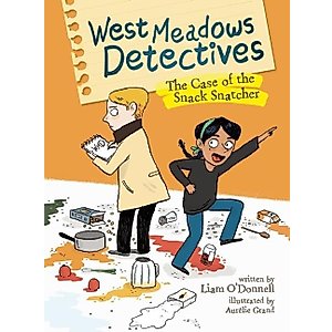 West Meadows Detectives: The Case of the Snack Snatcher (West Meadows Detectives, 1)