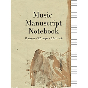 Music Manuscript Notebook – 12 staves: Composition Notebook For Kids |Manuscript Paper With 12 Staves For Beginners and Intermediate |Gift For Musical ... Musician, Music Producer, writer supplies|