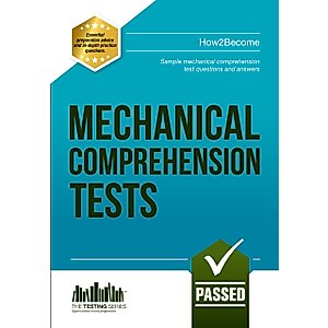 Mechanical Comprehension Tests: Sample mechanical comprehension test questions and answers (Testing)
