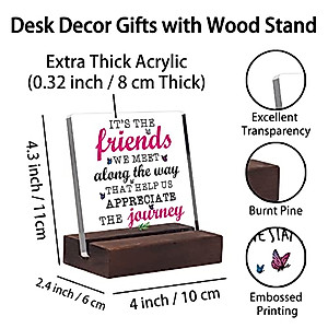 Friend Gifts for Women, Birthday Gifts for Friends, Friendship Gifts Desk Sign Keepsake with Wood Stand for Home Office