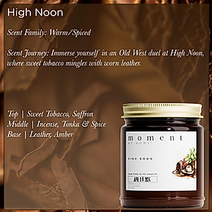 High Noon - Tobacco and Leather Scented Classic Jar Candle by Moment At Home | Natural Non Toxic Coconut Wax Candle | Hand Poured in The USA | 7 Ounce Long Lasting Up to 50 Hour Burn Time