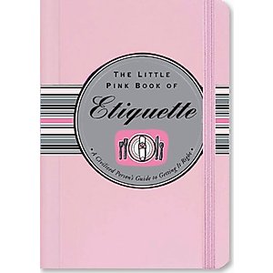 Little Pink Book of Etiquette (Little Pink Books)