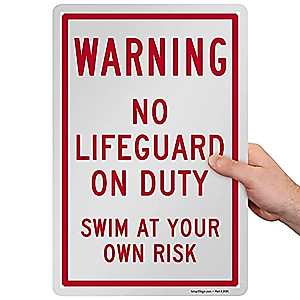 SmartSign-K-8181-PL "Warning - No Lifeguard On Duty, Swim At Your Own Risk" Sign | 10" x 15" Plastic , Red on White