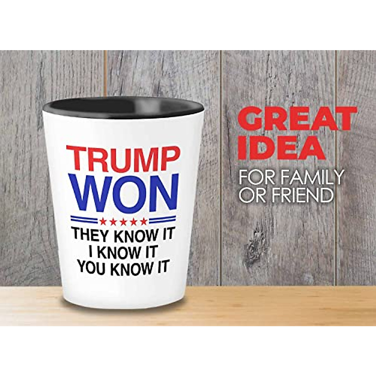 Bubble Hugs Politics Shot Glass 1.2oz - Trump Won They Know It I Know It You Know It - Funny Political View Politicians Republicans President
