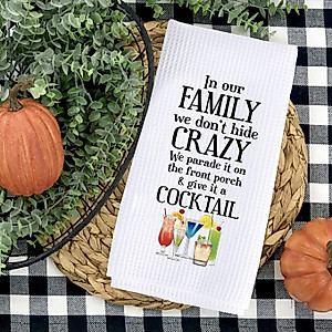 TSOTMO Cocktail Drinking Gift in Our Family We Give It A Cocktail Kitchen Towel Dish Towel (give it a Cocktail Towel)