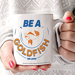 Trend Setters Ted Lasso – Be A Goldfish – One 11 oz Ceramic Coffee Mug – Officially Licensed Merchandise - Perfect for Gifting or Collecting