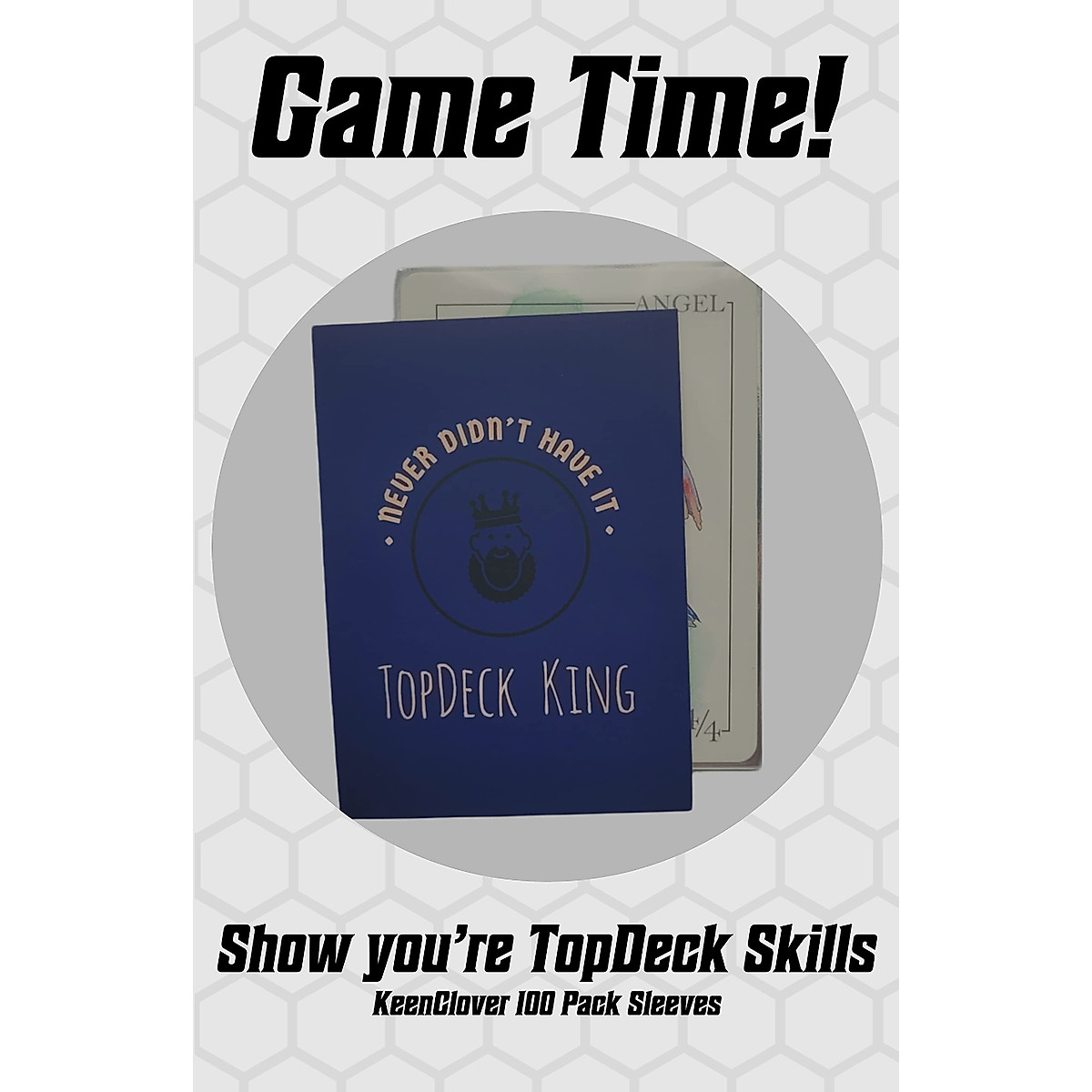 KeenClover Trading Card Sleeves 100 Pack Matte Standard Size, Strong and Thick (Top Deck King, Never Didn't Have It), 66mm x 91mm