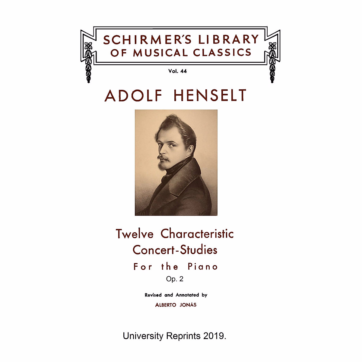 12 Etudes caracteristiques, Op.2 for Piano by Adolf von Henselt (Schirmer) [ReImaged Loose Leaf Facsimile Edition 2019.]