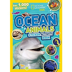 National Geographic Kids Ocean Animals Sticker Activity Book: Over 1,000 Stickers! (NG Sticker Activity Books)